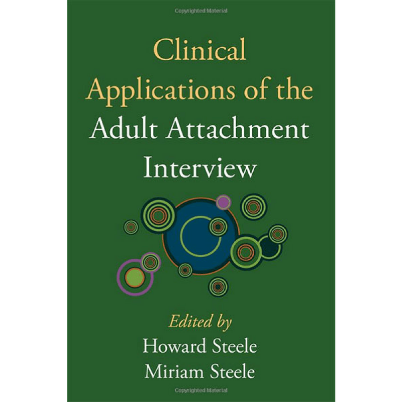 Clinical Applications of the Adult Attachment Interview | attach.org